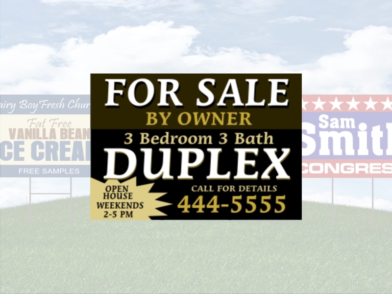 Category: YARD SIGNS | Spokane Signs & Banners